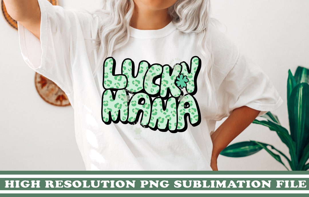 Lucky Mama Png, St Patricks Day Mama Png, Western Mama Png, Leopard ...