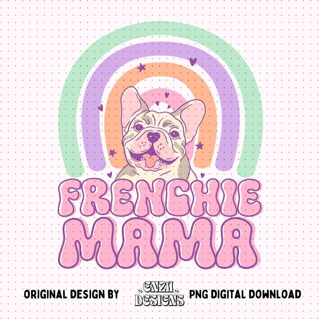Frenchie Mama Png, Spring Shirt Design, Frenchie Png Sublimation Png ...