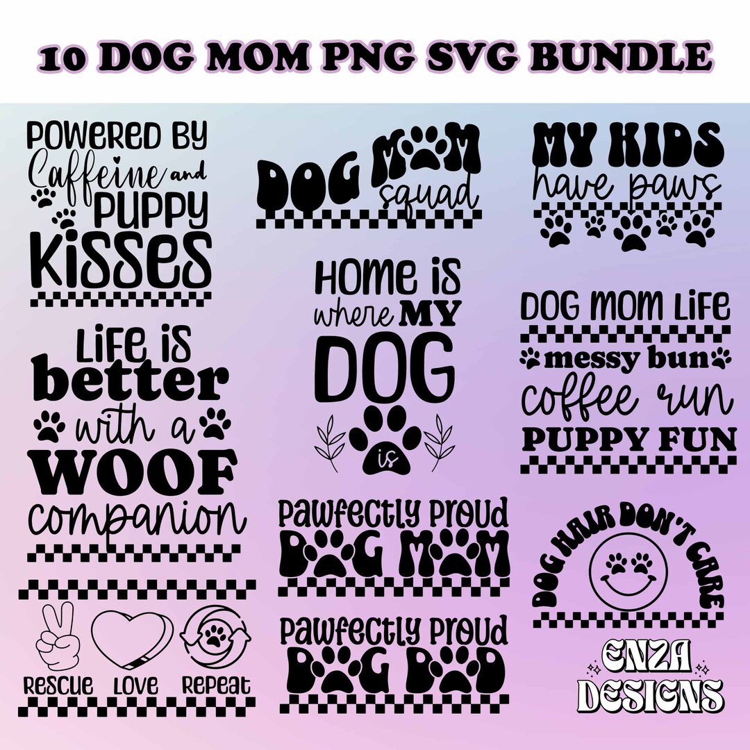 Dog Mom Svg Png Bundle, Fur Mom Svg, Dog Mom Svg Files, Dog Mom Shirt ...
