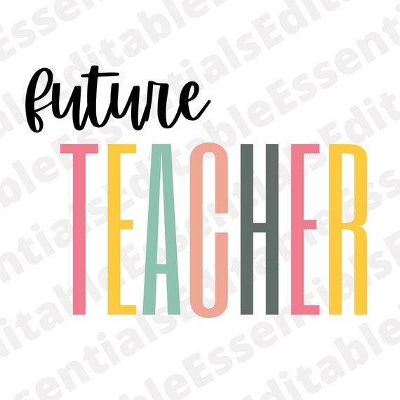 Future Teacher New Teacher Gift Future Teacher Svg Student - Etsy