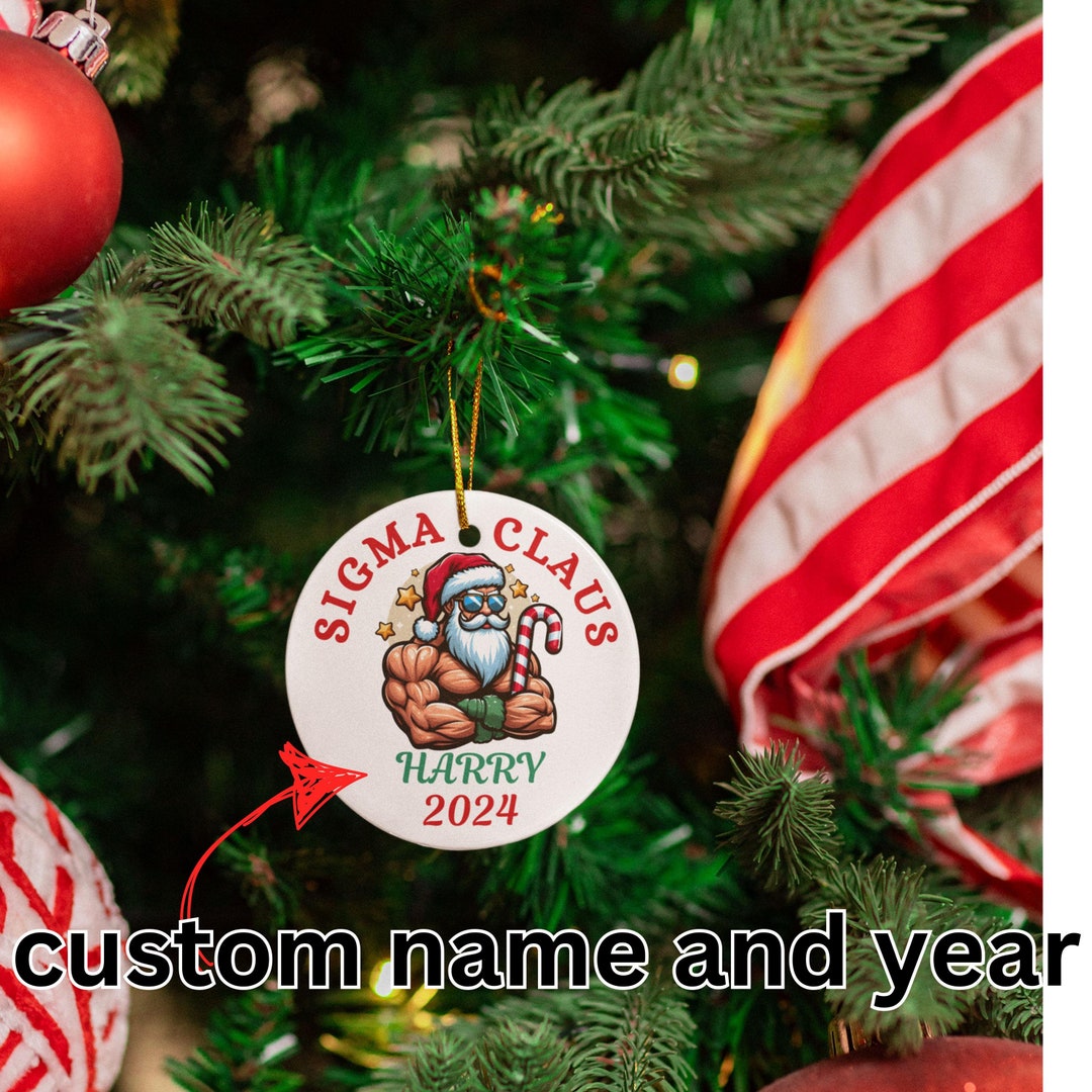 Sigma Claus Ornament Personalized Funny Christmas Ornament Santa Rizz ...