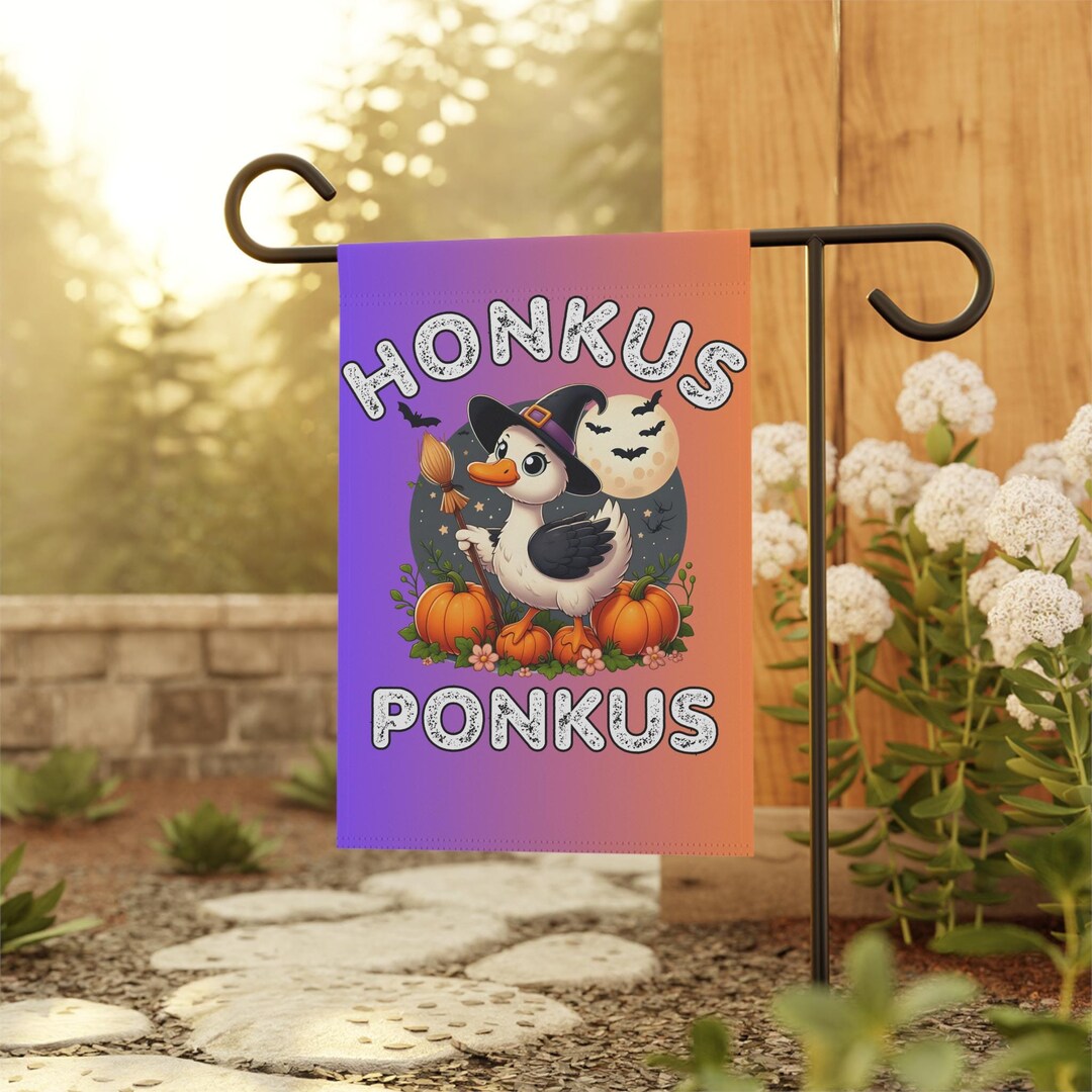 Funny Halloween Honkus Ponkus Flag Honkus Ponkus Goose Garden Flag ...