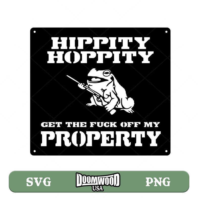 Hippity Hoppity Get off My Property Sign - Etsy