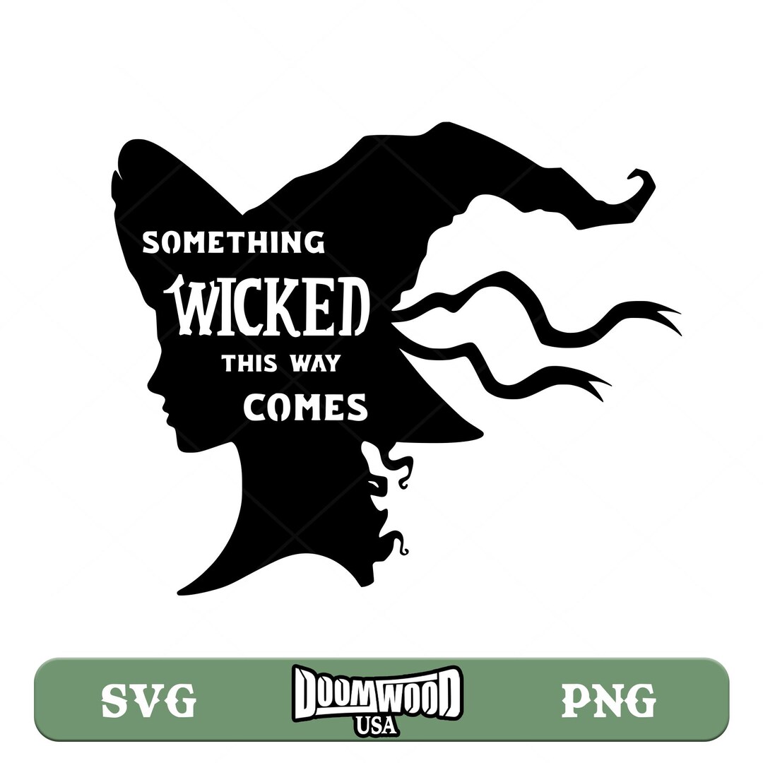 Something Wicked Witch Png SVG Halloween Hallows Eve - Etsy