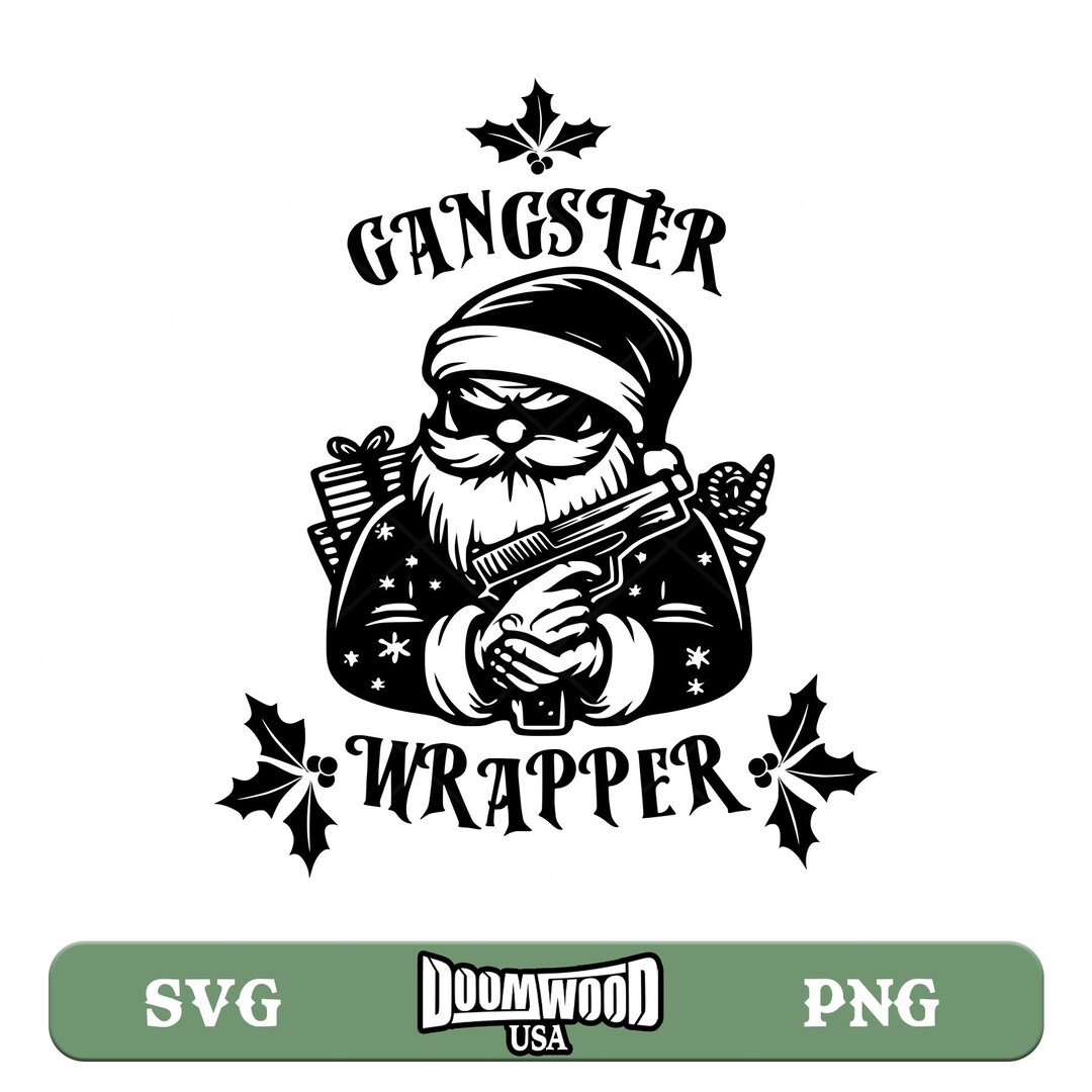 Gangster Wrapper Png Svg Comedy Christmas Santa Svg - Etsy