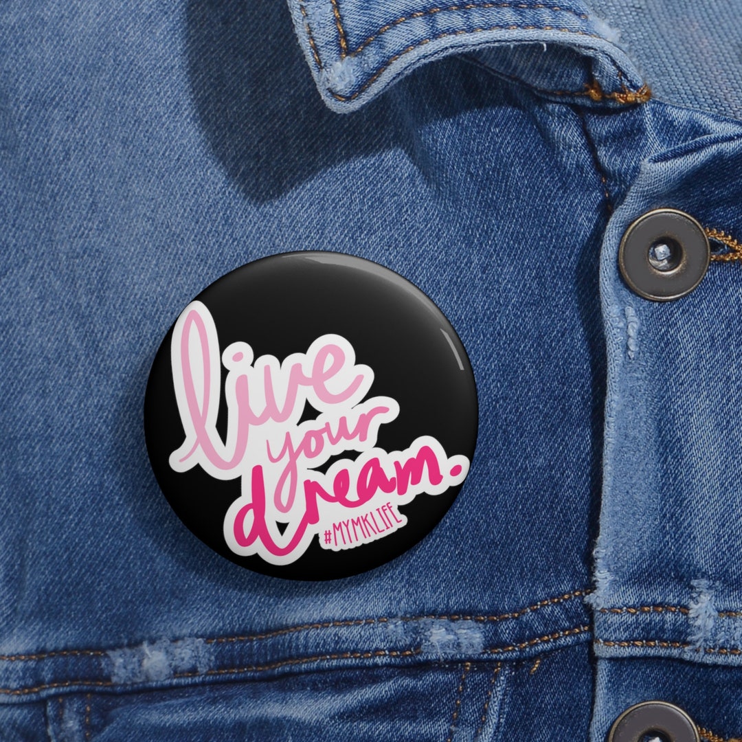 Mary Kay Button Pins Live Your Dream Entrepreneur Pin Mary - Etsy