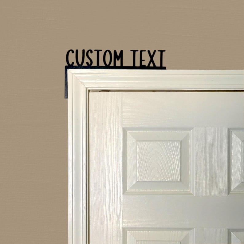 Custom Text Door Sign, Door Topper, Wall Art, Home Decor, Personalized ...