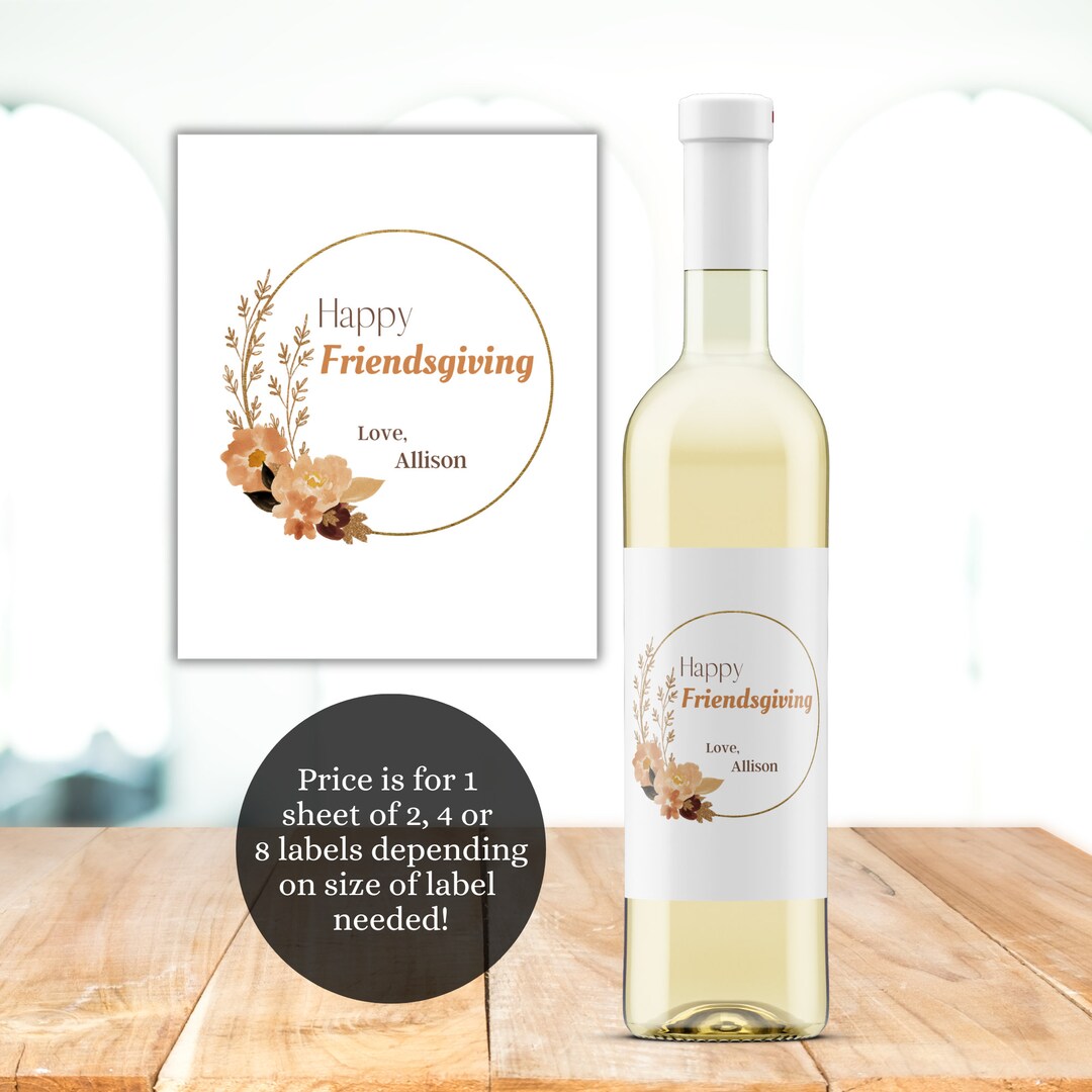 Custom Friendsgiving Wine Labels, Give Thanks Wine Label, Printed ...