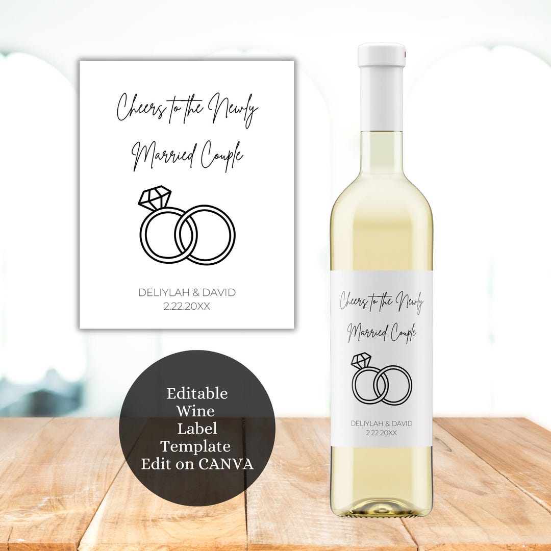 EDITABLE Wedding Wine Label, Engagement Gift, Cheers to the Newly ...