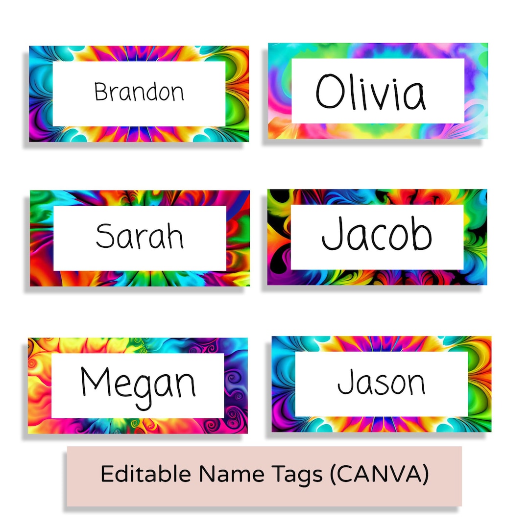 Editable Tie Dye School Classroom Name Tags, Rainbow, Editable ...