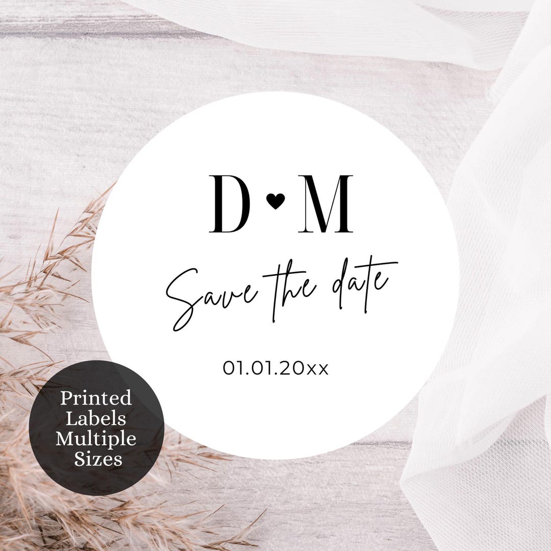 Cutom PRINTED Save the Date Labels, Wedding Date Stickers, Engagement ...
