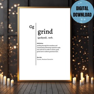 Printable Motivational WALL ART - Definition Grind | Wall Decor Finance ...