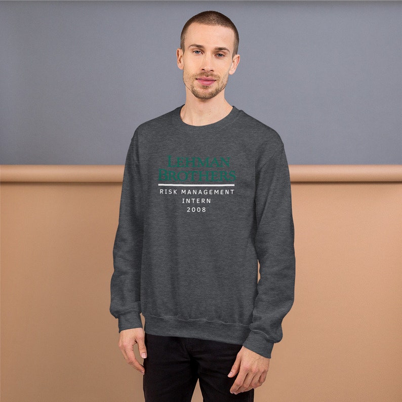 Lehman Brothers Risk Management Intern 2008 - Sweatshirt | Lehman ...