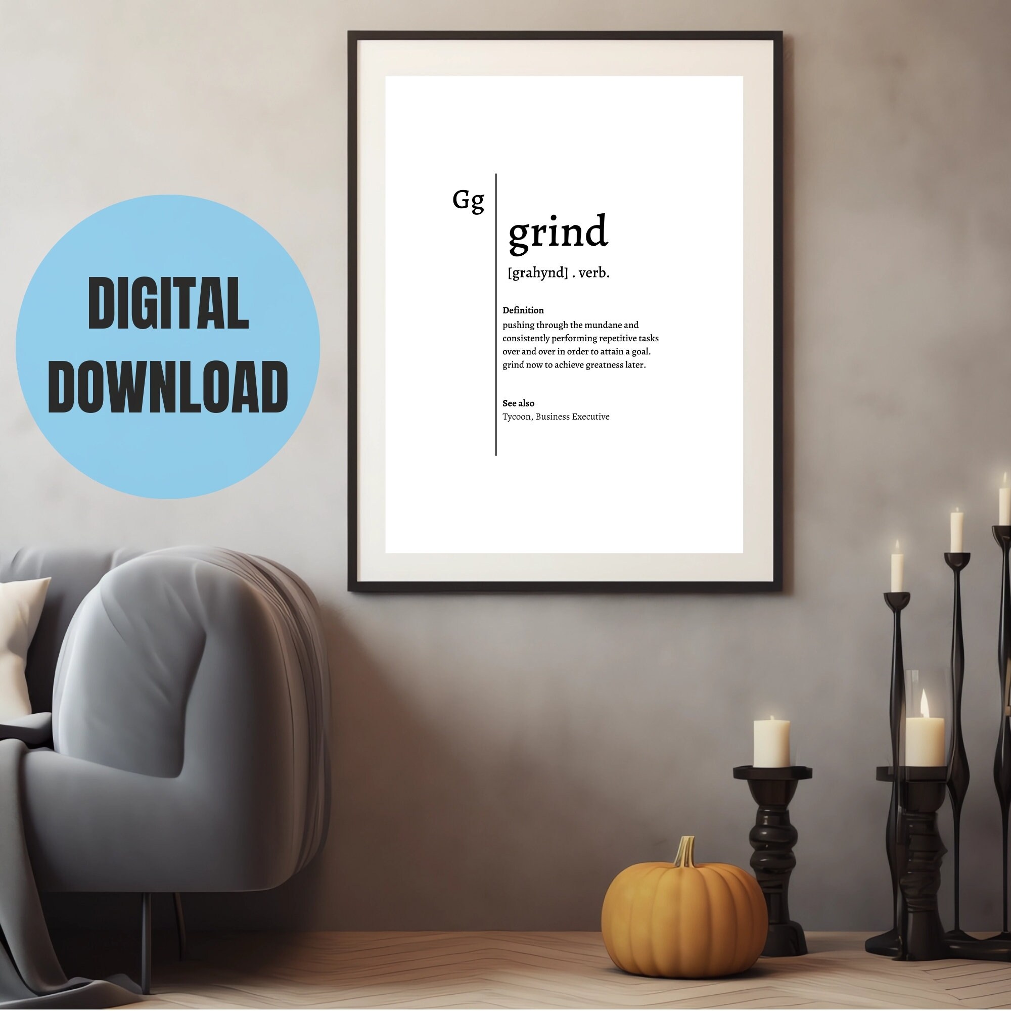 Printable Motivational WALL ART - Definition Grind | Wall Decor Finance ...