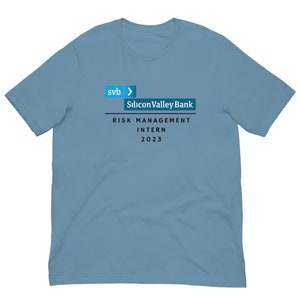 SVB Silicon Valley Bank Risk Management Intern 2023 T-shirt - Etsy