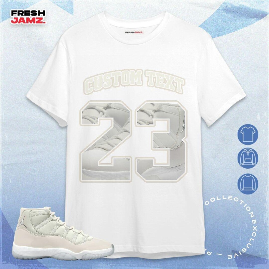 Number CLP Number 23 CM11 Custom Text AJ 11 Sail Unisex Shirt, Hoodie ...