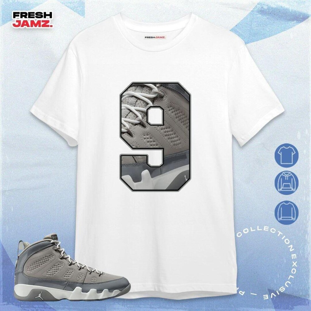 AJ 9 Cool Grey Number 9 CM9 Unisex Shirt, Hoodie, Sweatshirt to Match ...