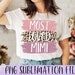 Mimi Sublimation PNG, Most Loved Mimi Shirt Sublimation File, Mimi ...