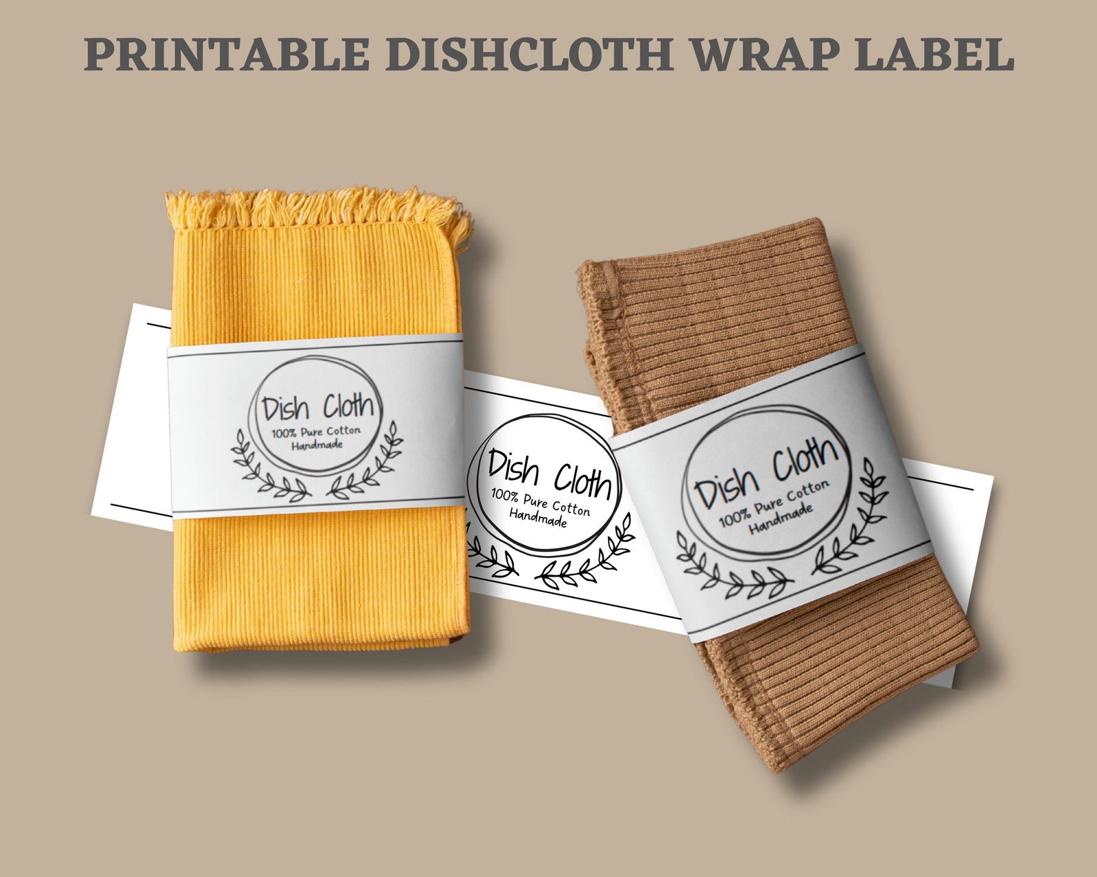 Printable Dishcloth Wrap Label | Editable PDF Template for Packaging ...