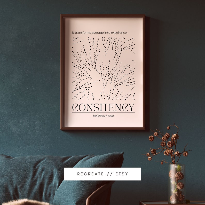 CONSISTENCY DEFINITION Printable Wall Art Decor, Printable Wall Art ...