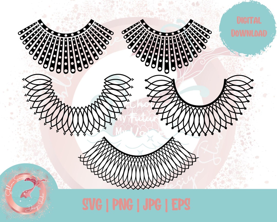 RBG Collar Svgs, I Dissent, Feminist SVG, Reproductive Rights SVG ...