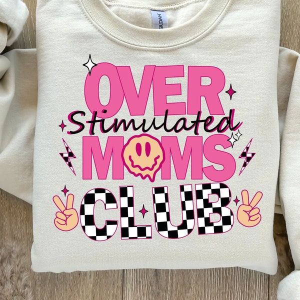 Over Stimulated Moms Club Png - Etsy