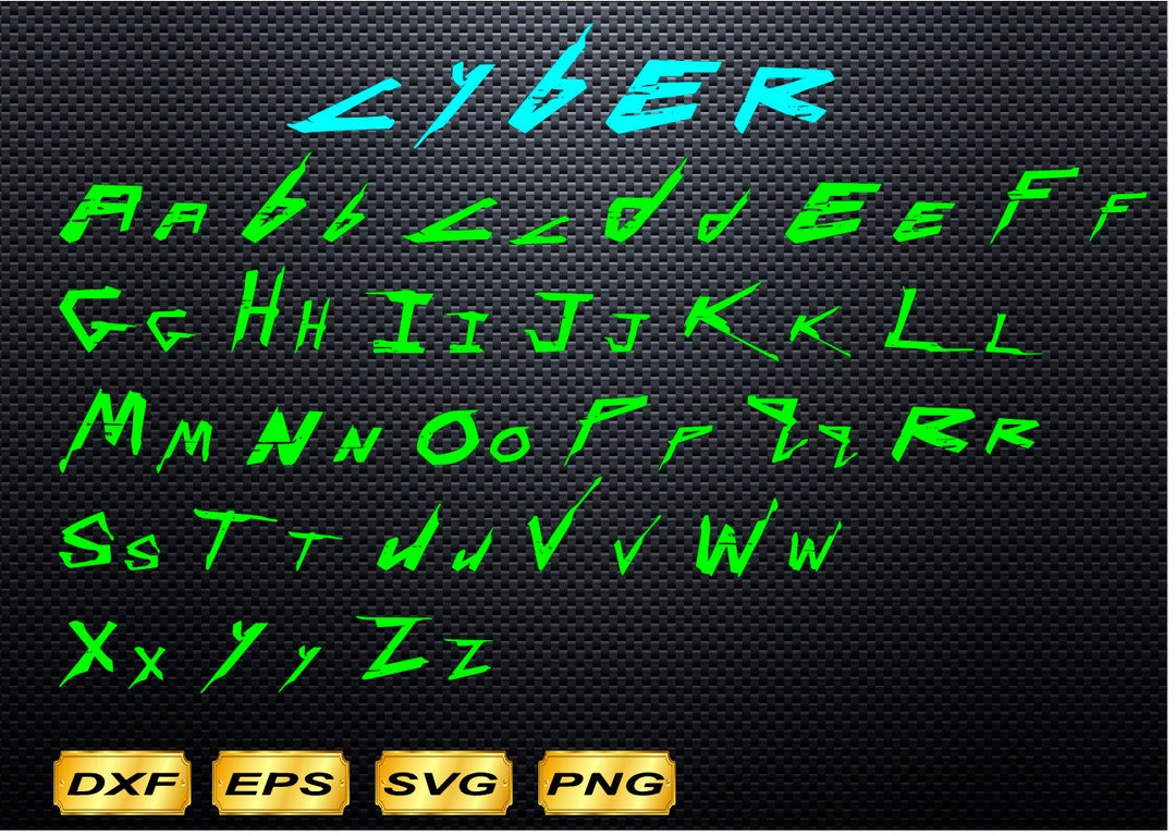 Cyber Alphabet , Svg Font, Svg Letters, Customize Gift Svg, Vinyl Cut ...