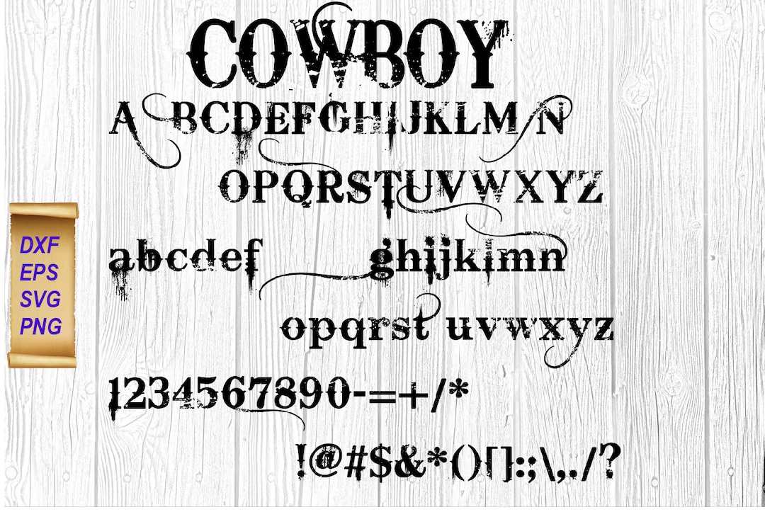 Cowboy Alphabet, Svg Font, Svg Old Letters, Customize Gift Svg, Vinyl ...