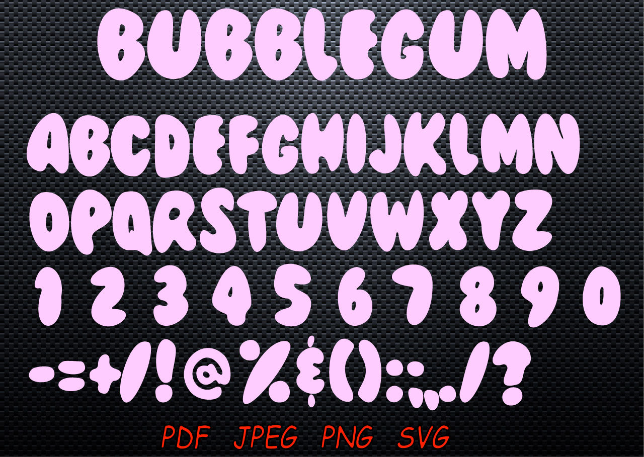 Alphabet Bubblegum SVG, Svg Party Style Font, Svg Letters PNG ...