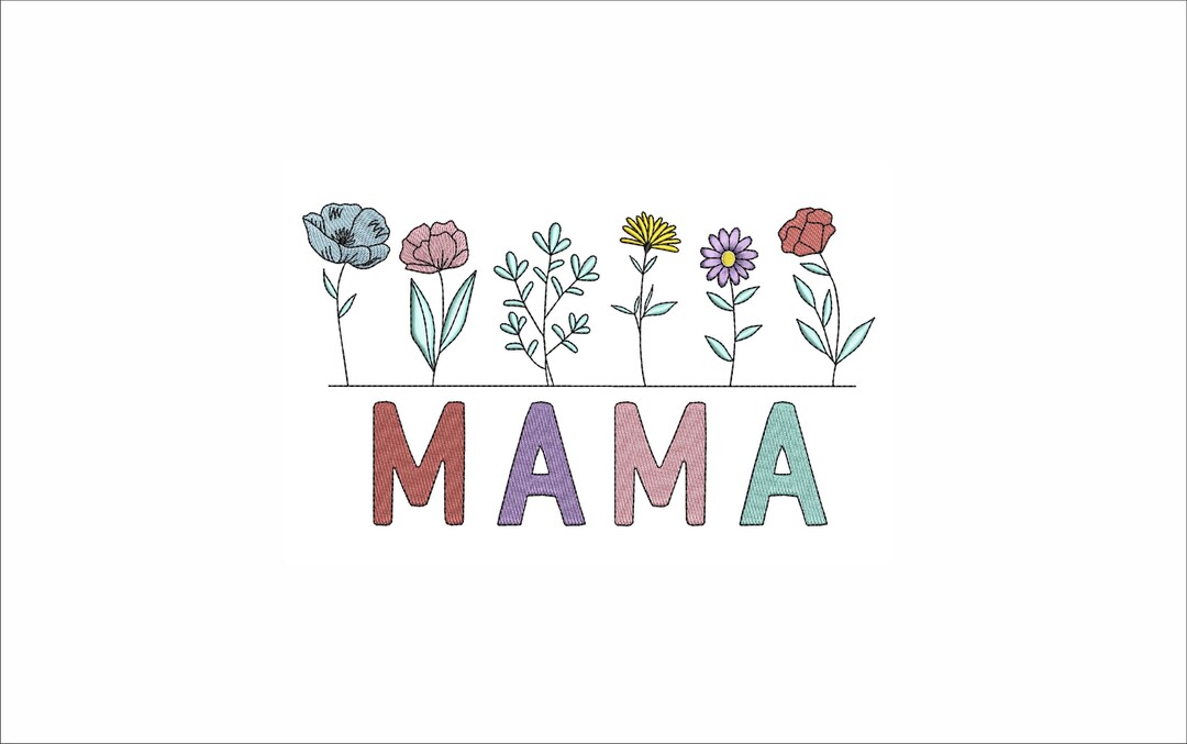 Mama Machine Embroidery Design. 5 Sizes. Mother's Day Embroidery Design ...