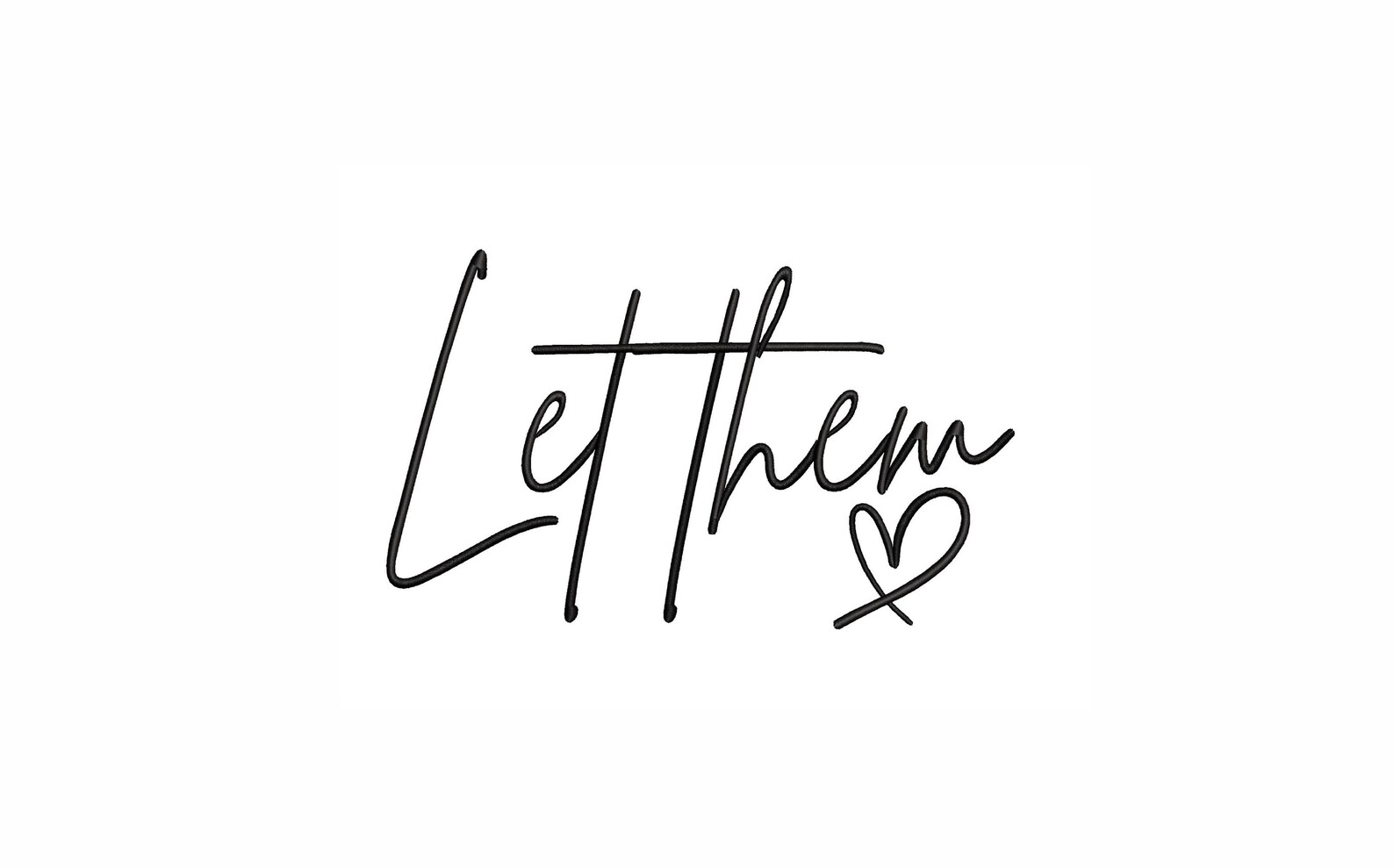 Let Them Machine Embroidery Design. 3 Sizes - Etsy