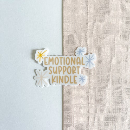 Emotional Support Kindle Sticker Kindle Sticker Vinyl - Etsy