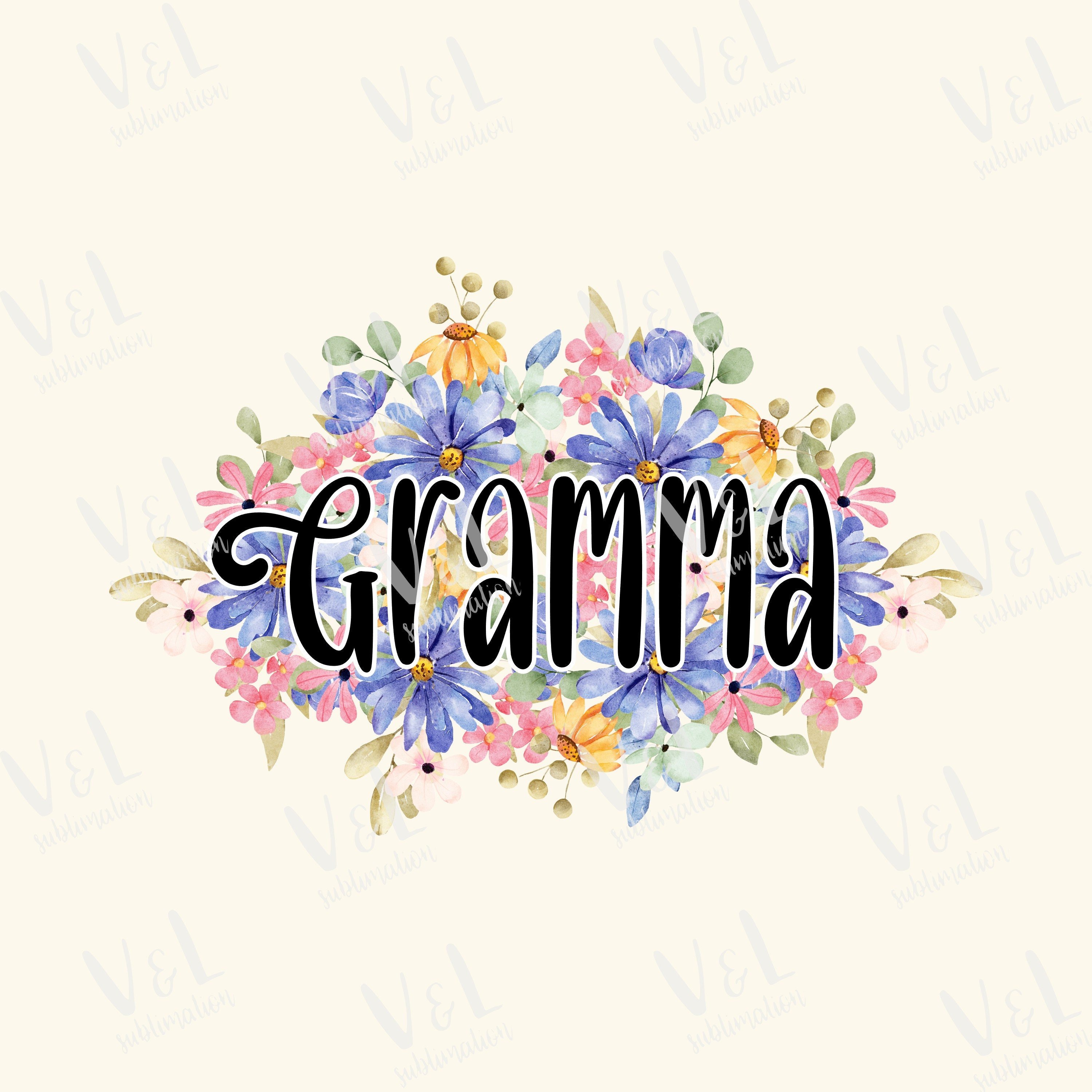 Gramma Floral PNG, Grandma Sublimation Design, Watercolor Flowers PNG ...