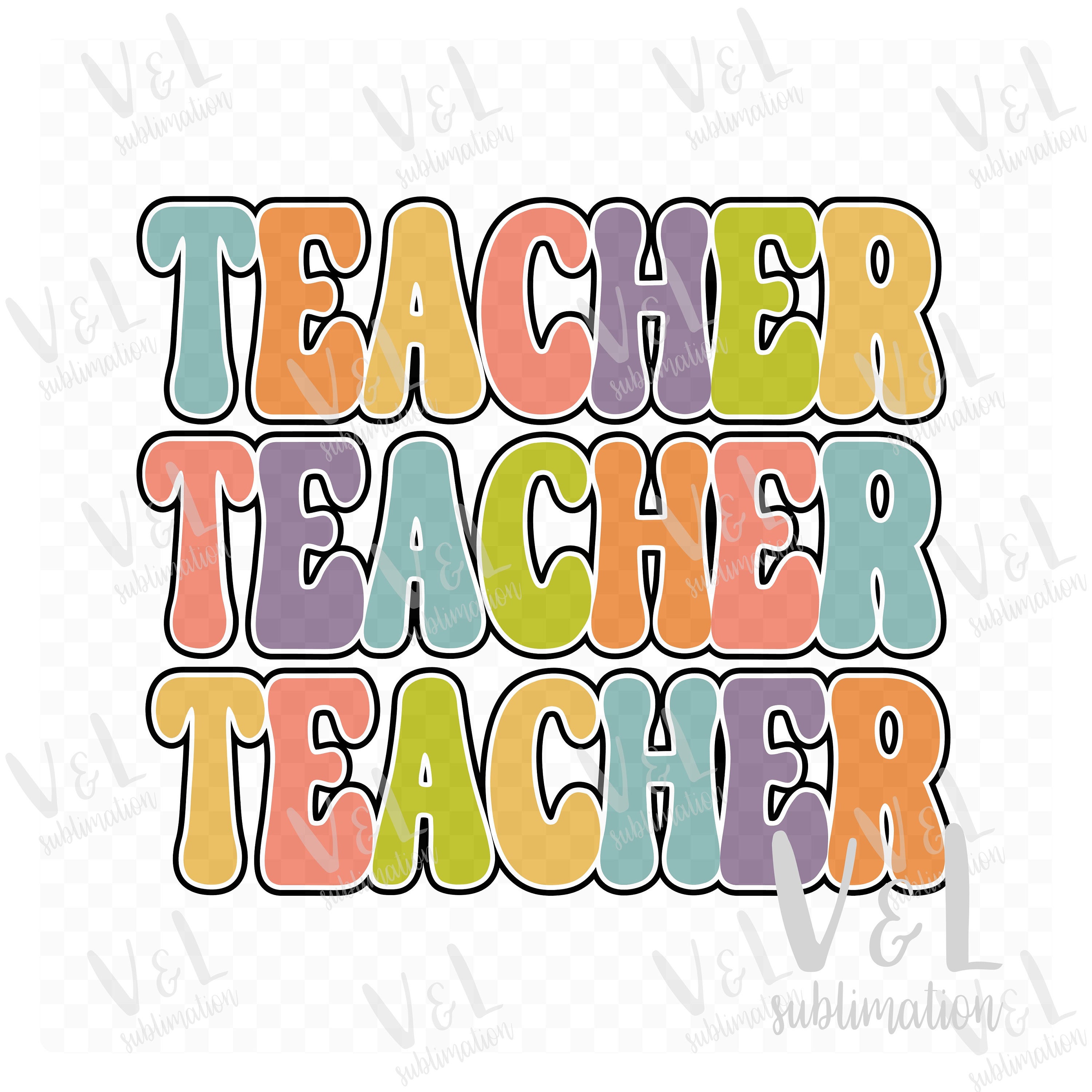 Teacher Png Teacher Designs Downloads Teacher Sublimation Png for ...