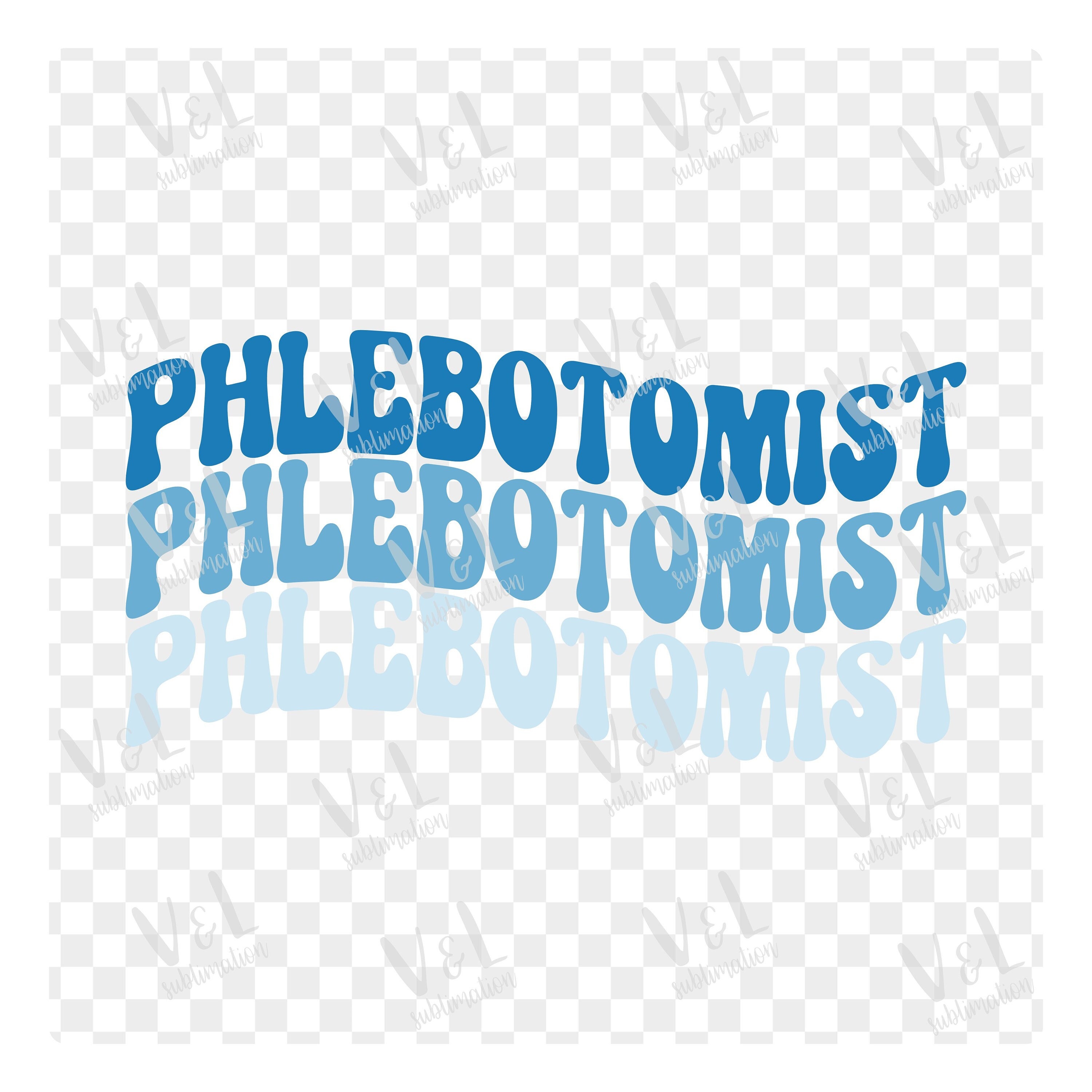 Phlebotomist Png Phlebotomy Png Phlebotomist Png Sublimation Design ...