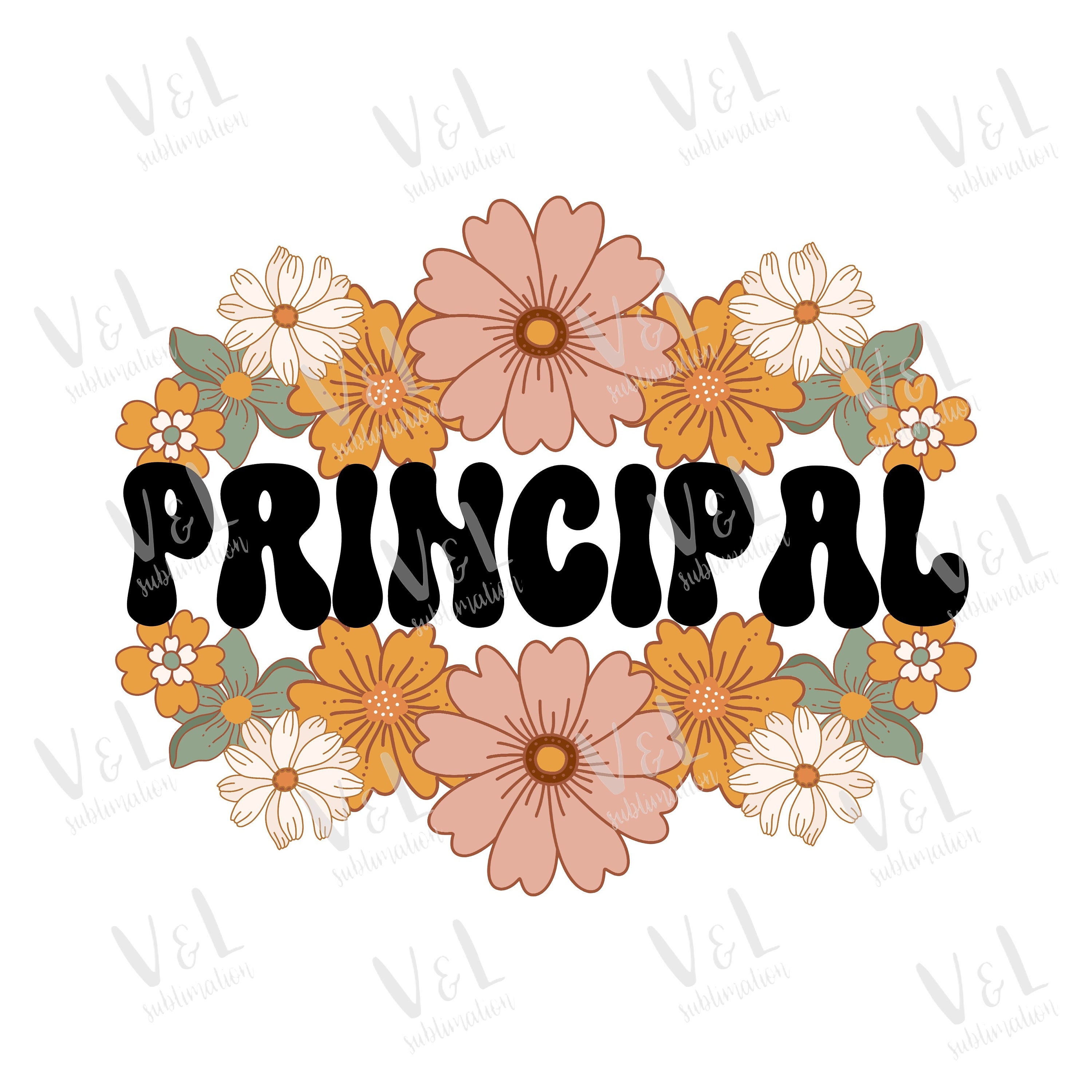 Principal Png Floral Principal Sublimation Tshirt Designs Principal ...