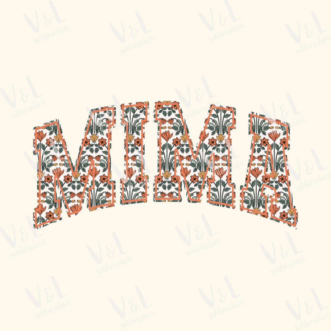 Floral Mima Png Varsity Mima Png Mima Png Floral Mima Sublimation ...