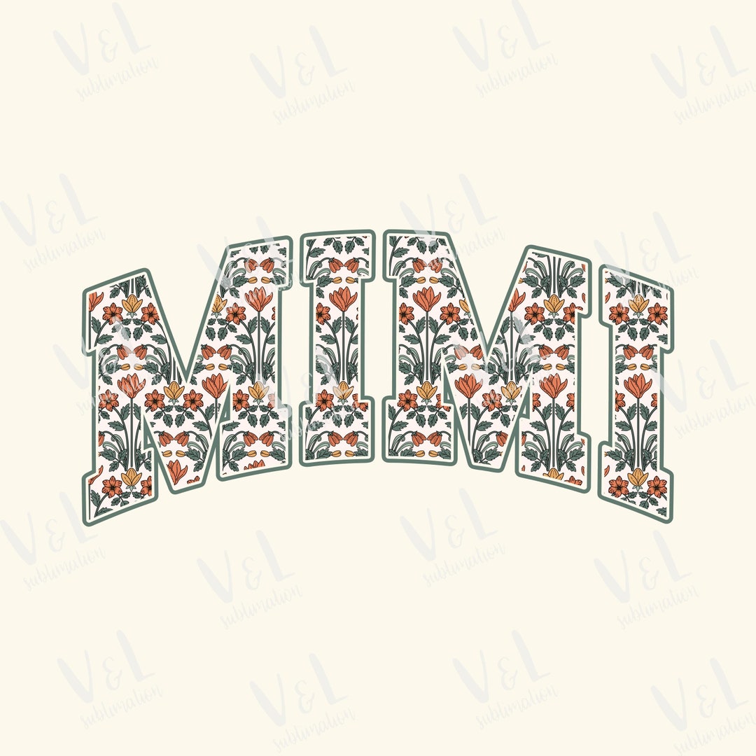 Mimi Png Floral Mimi Png Mimi Floral Png Mimi Designs Mimi Digital ...