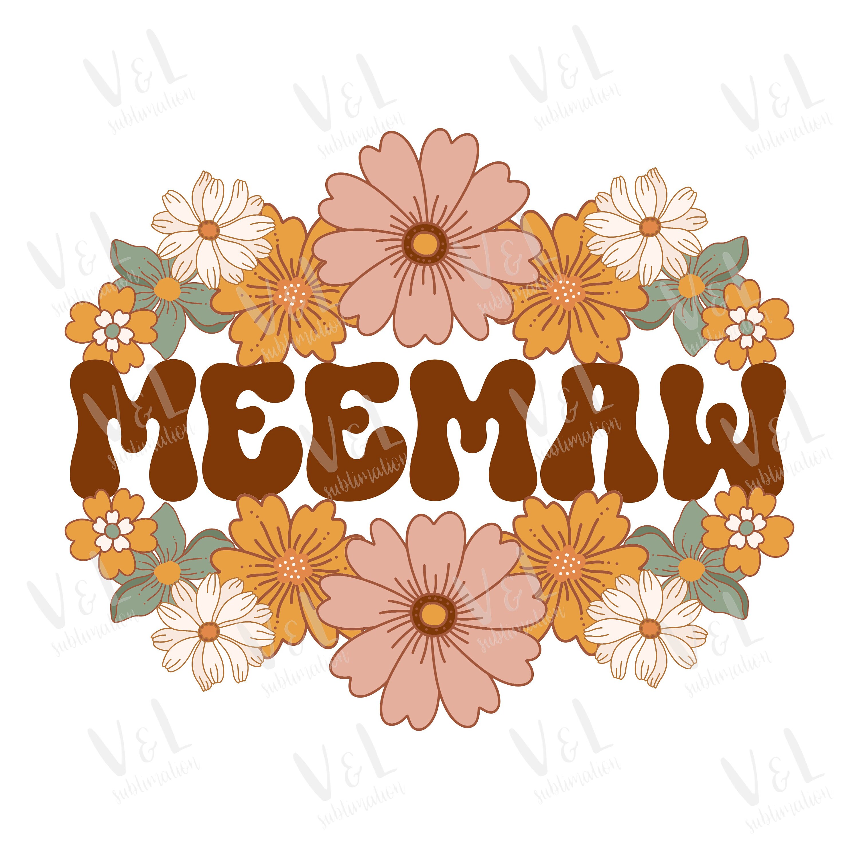 Meemaw Png Meemaw Sublimation Designs Meemaw Floral Png Tshirt Designs ...
