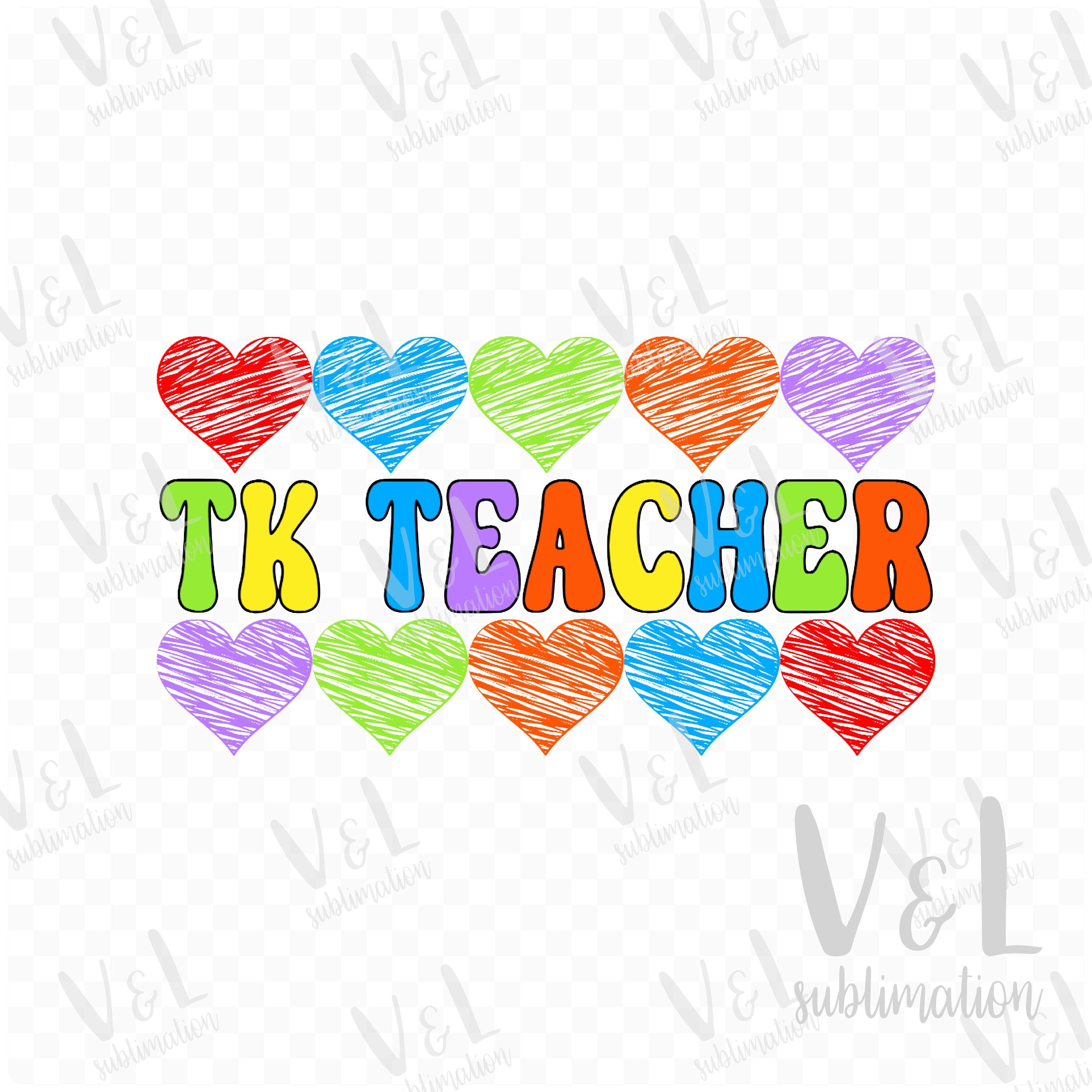 Tk Teacher Png Tk Png Tk Png Files Tk Png Designs Tk - Etsy