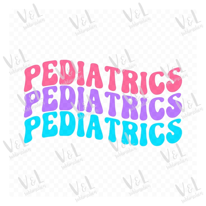 Pediatrics PNG, Retro Rainbow Groovy Letters, Sublimation Design for ...
