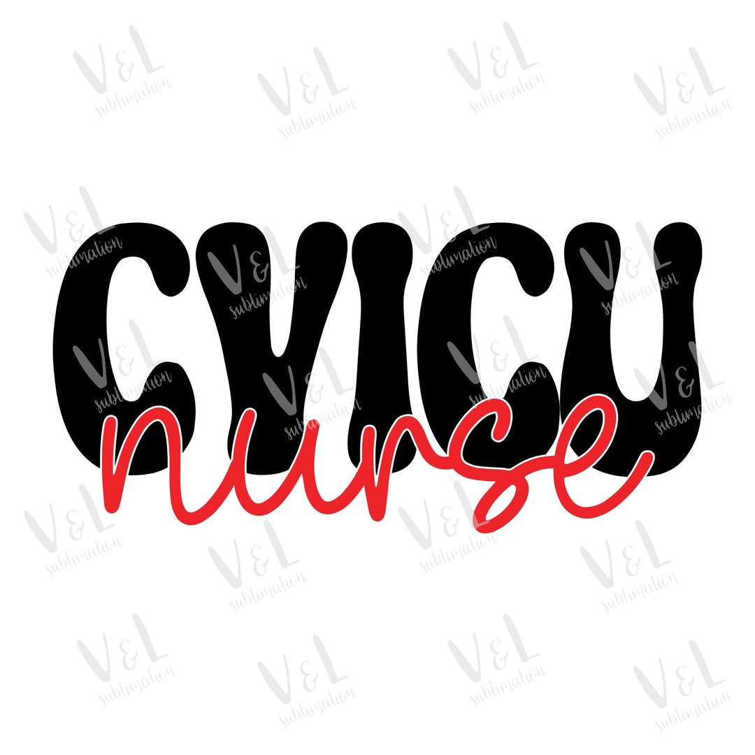 Cvicu Nurse Png Cvicu Nurse Png File, T Shirt Design, Nurse Tumbler ...