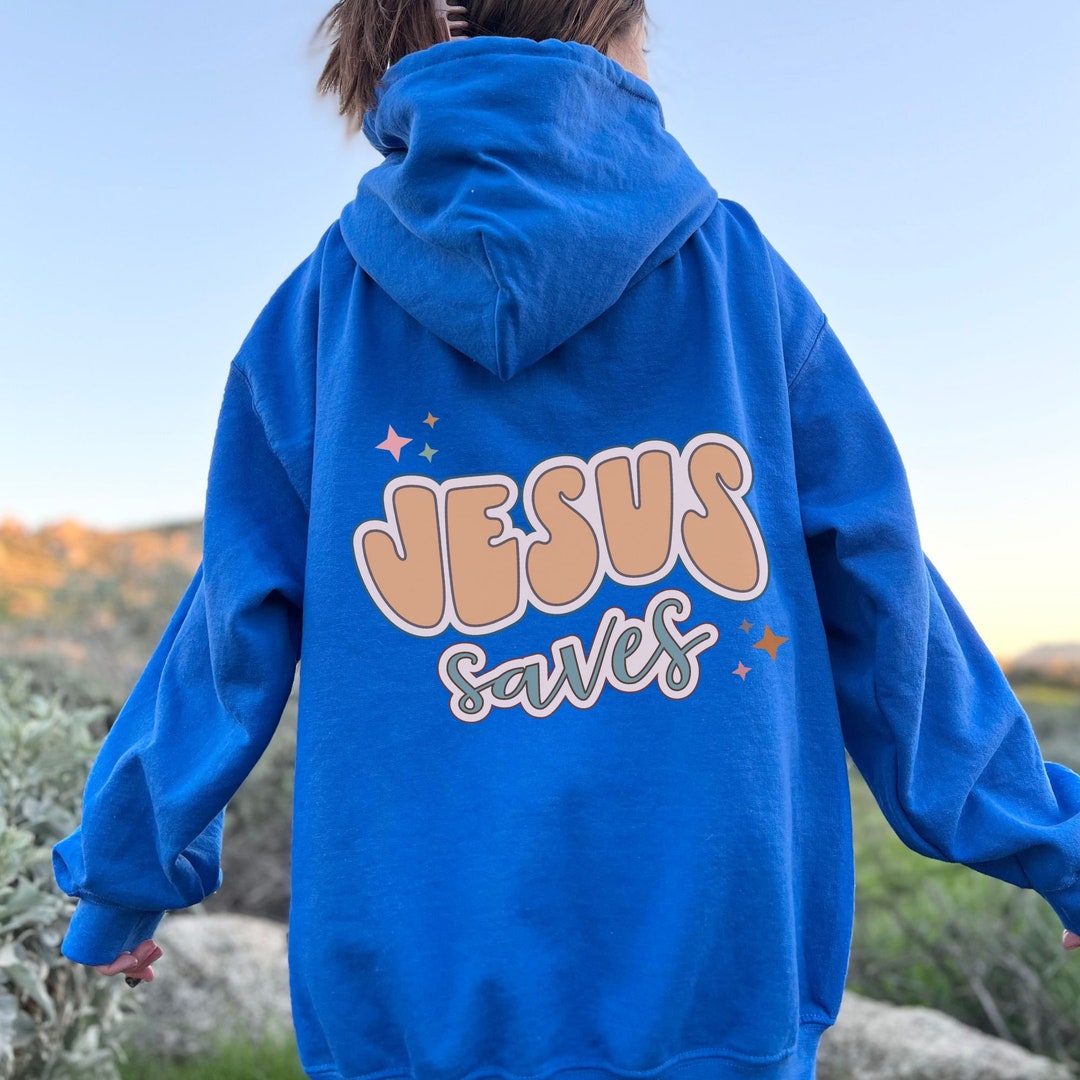 Jesus Saves Cute Jesus Sweatshirts Preppy Christian Aesthetic Jesus ...