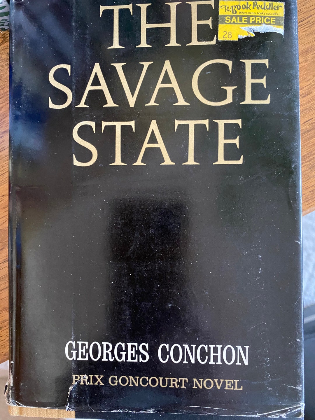 The Savage State - a Prix Goncourt Novel by Georges Conchon - 1965 ...