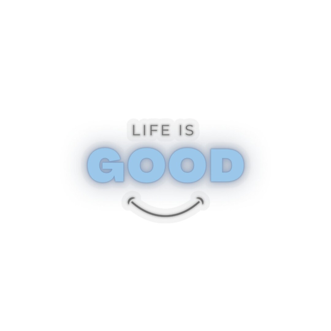 Life is Good, Blue Smile Kiss-cut Stickers Elevate Your Everyday Joy - Etsy