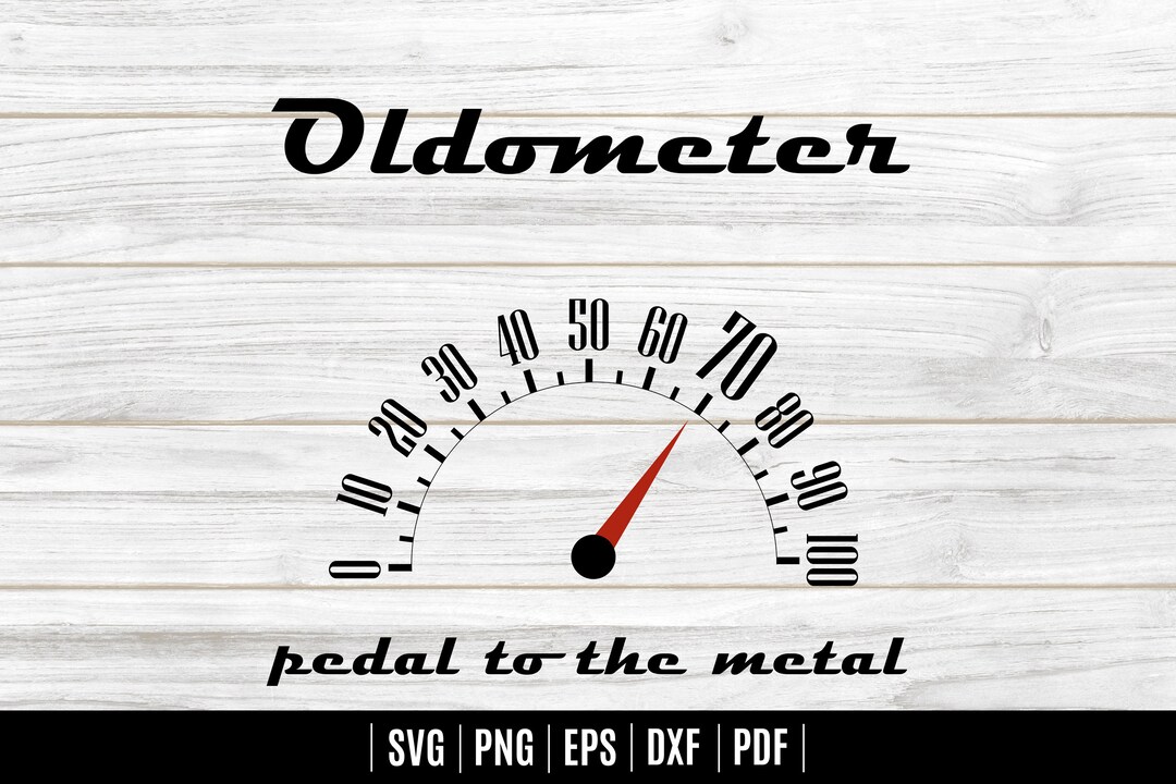 70th Birthday Svg, Oldometer Black Design, Birthday Boy and Girl, Car ...