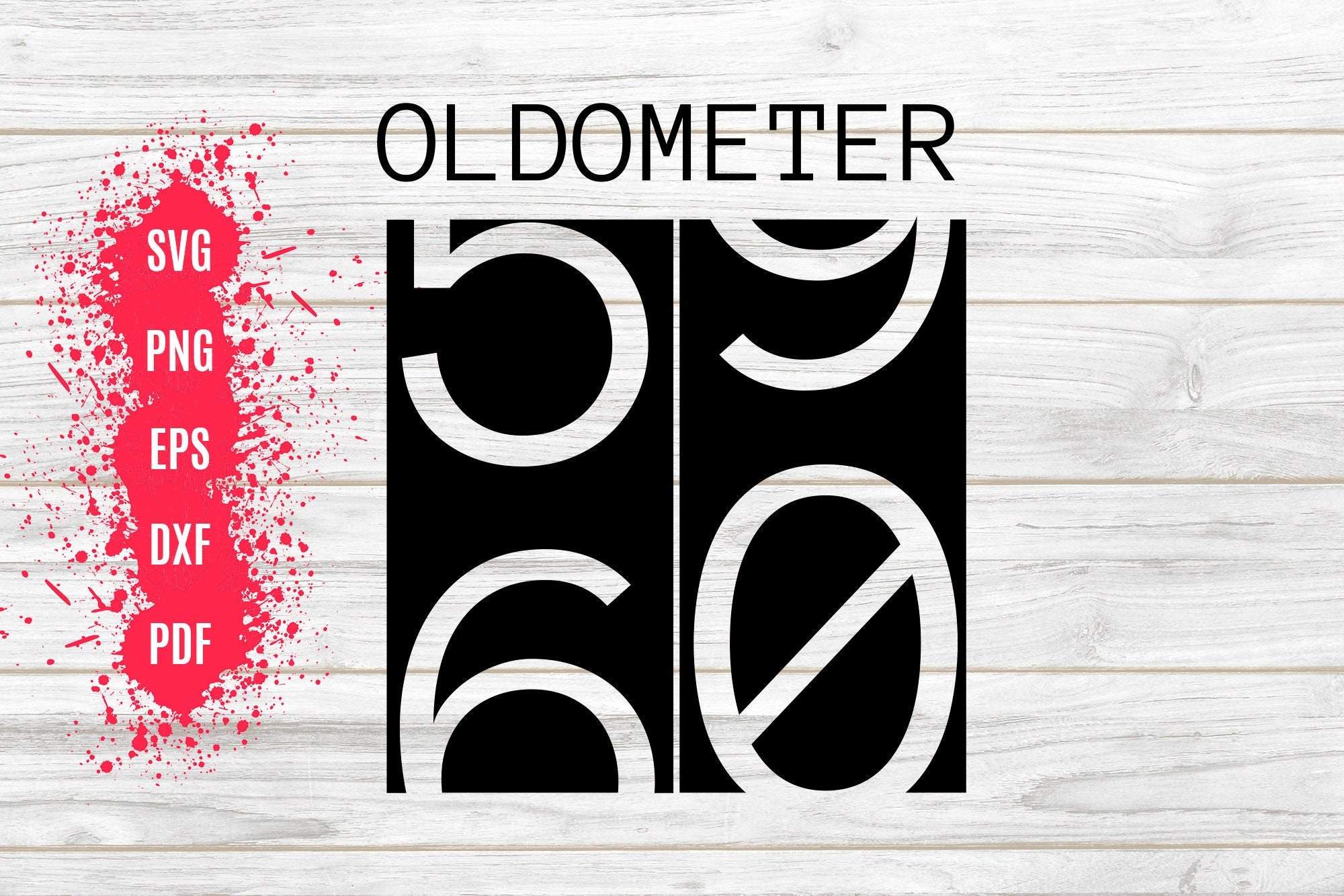 60th Birthday Svg, Oldometer Counter Svg, Birthday Boy Svg, Birthday ...