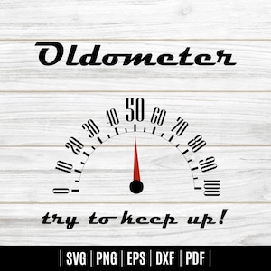 50th Birthday Svg, Oldometer Black Design, Boy and Girl Surprise Gift ...