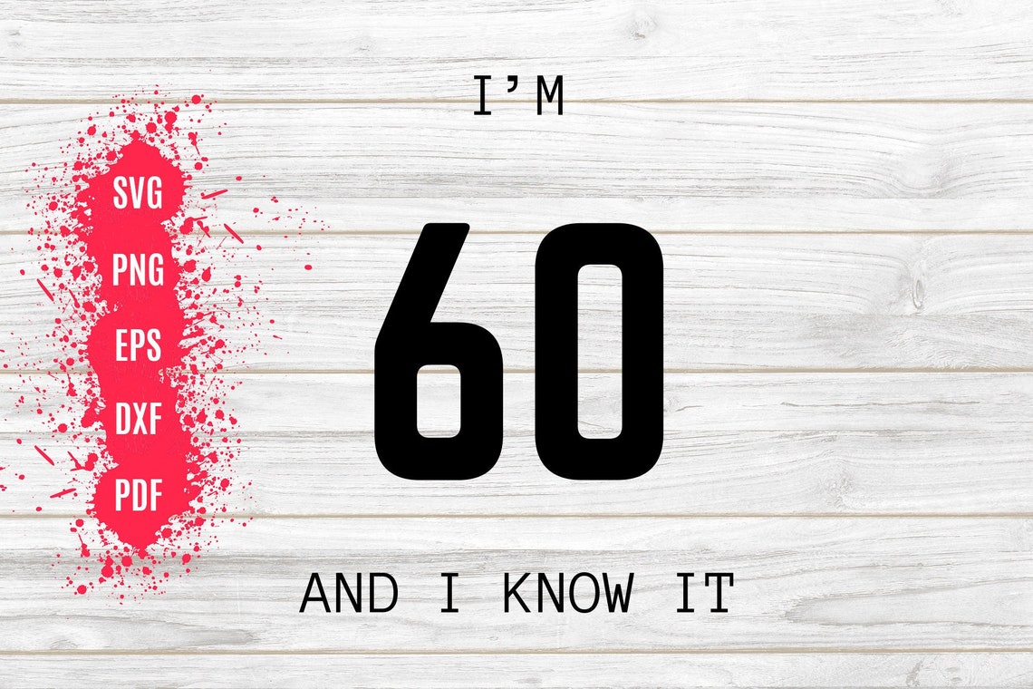 60th Birthday Svg, Oldometer Svg, Birthday Boy Svg, Birthday Girl Svg ...