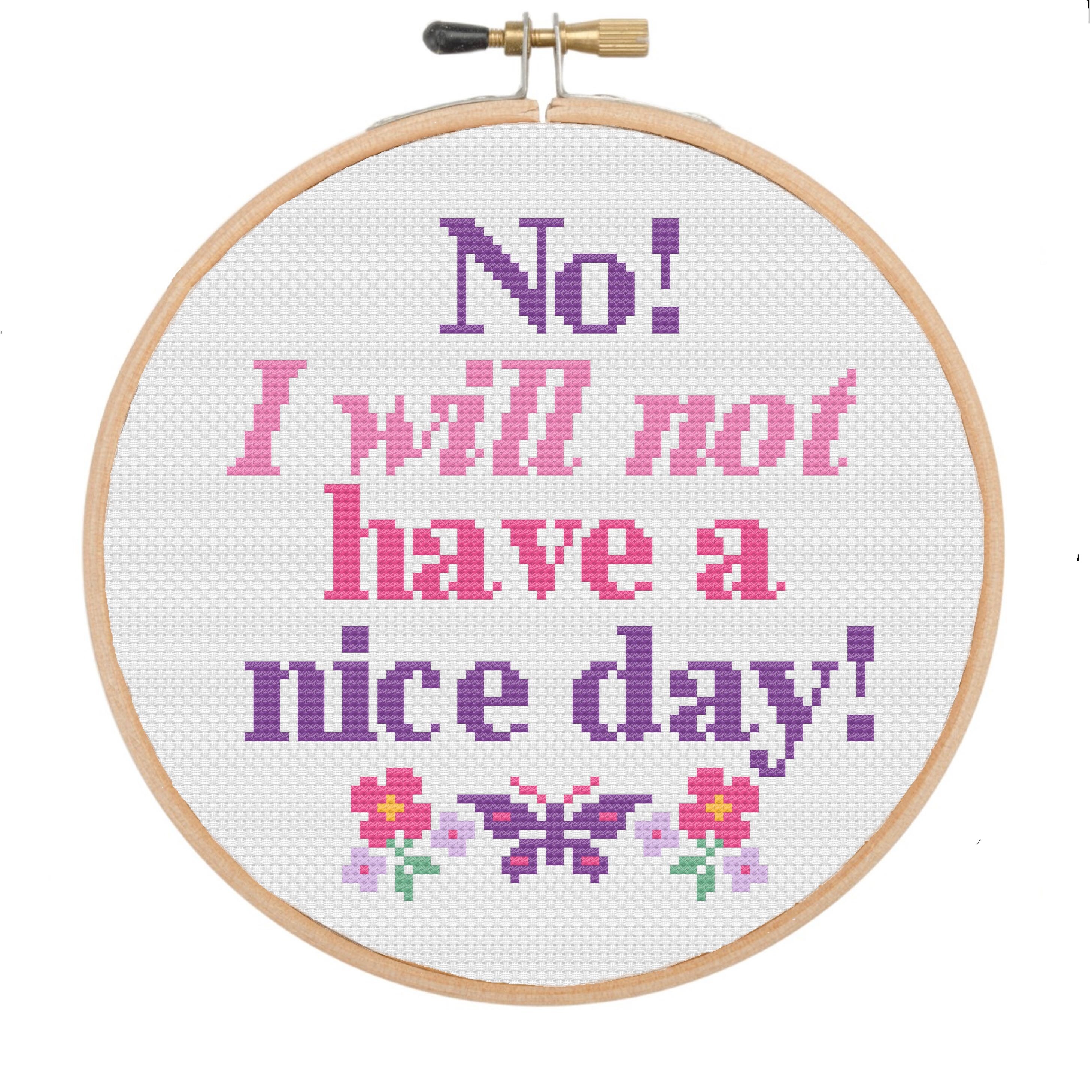 I Will Not Have a Nice Day!- Golden Girls Inspired Cross Stitch Pattern ...